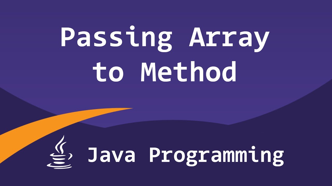 Passing, Returning Arrays To / from Methods in Java Programming Video Tutorial