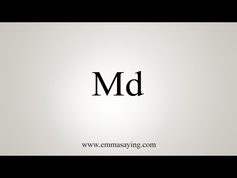 How To Say Md