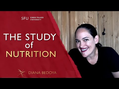 The Study of Nutrition