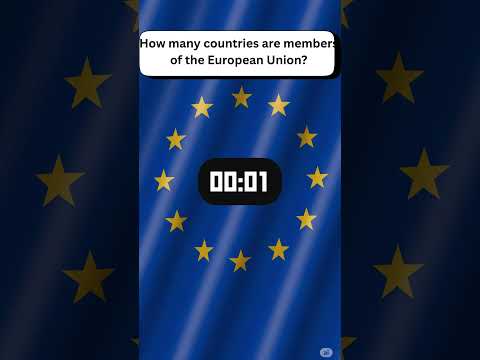 How Many Countries Are in the European Union? | Quick EU Fact