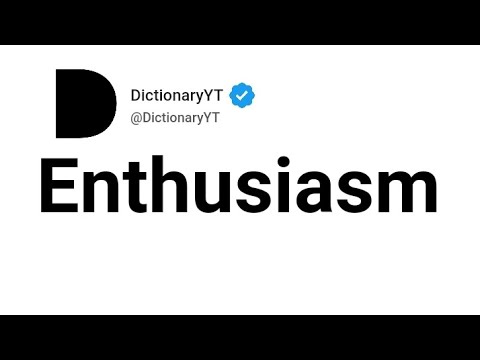 Enthusiasm Meaning In Bengali