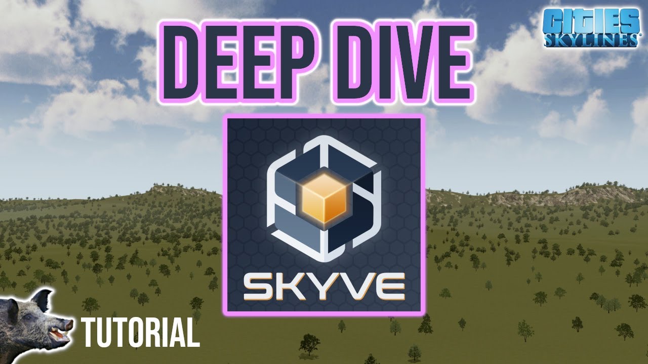 SKYVE TUTORIAL for Cities Skylines