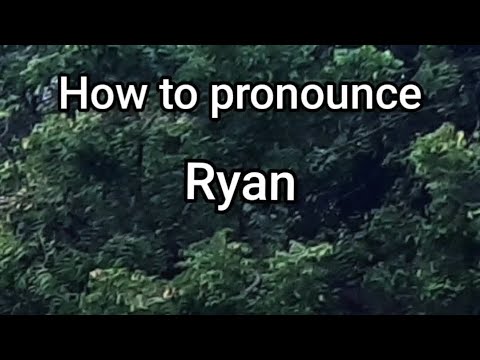 How to Pronounce Ryan