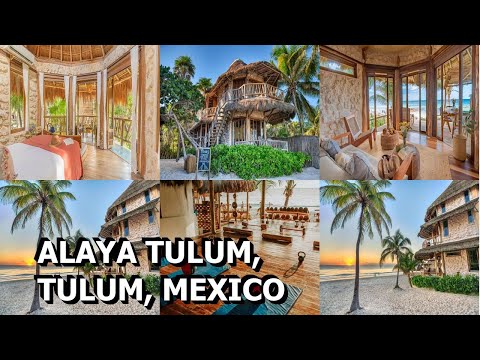 Alaya Tulum, Tulum, Mexico
