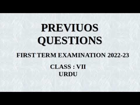 Urdu Previous Questions - First term Exam 2022-23, Class VII