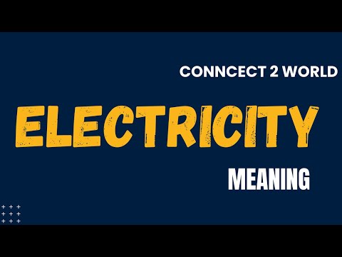 What Does electricity Means || Meanings And Definitions With Example in ENGLISH