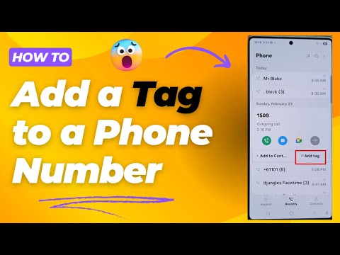 π± How to Add a Tag to a Phone Number on Galaxy S25/S25+/Ultra π | Easy Step-by-Step Guide