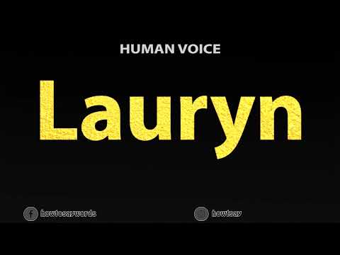 How to Pronounce Lauryn