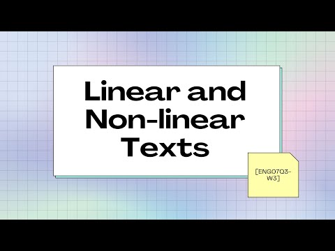 [ENG07Q3-W3] Linear and Non-linear Texts