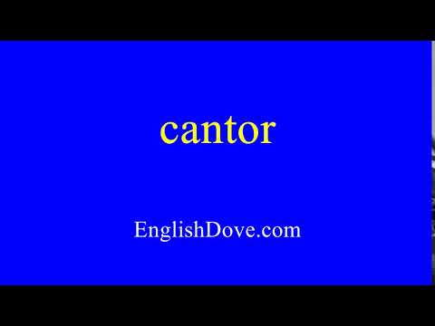 How to pronounce cantor in American English.