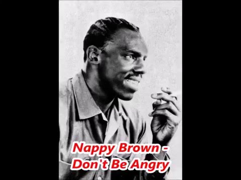 Nappy Brown - Don't Be Angry (1955 Music Video) | #17 R&B Song