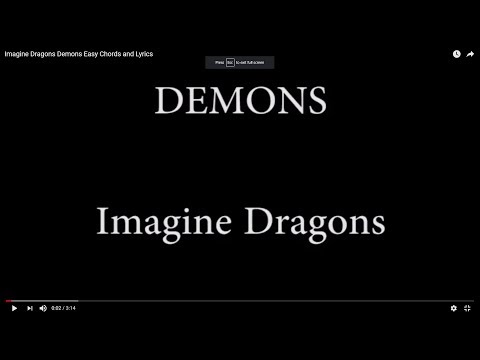 Imagine Dragons Demons Easy Chords and Lyrics (3rd)