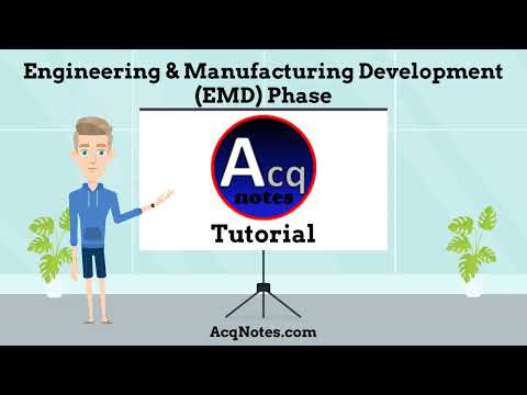 Engineering and Manufacturing Development (EMD) Phase Tutorial
