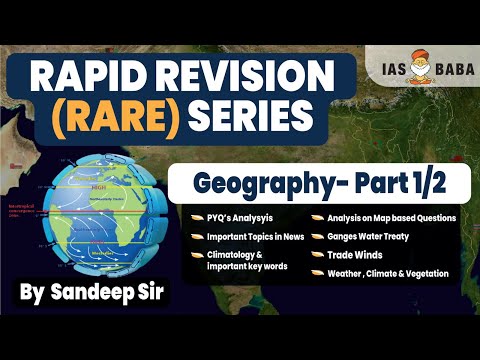 Complete Geography in 11 Hours| Part 1| UPSC PRELIMS 2023