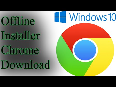 How To Download Google Chrome On Windows 10 | Chrome Offline Installer