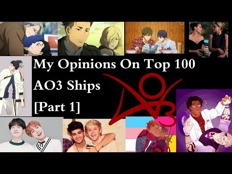 My Thoughts On Top 100 Most Popular Archive of Our Own Ships [Part 1]