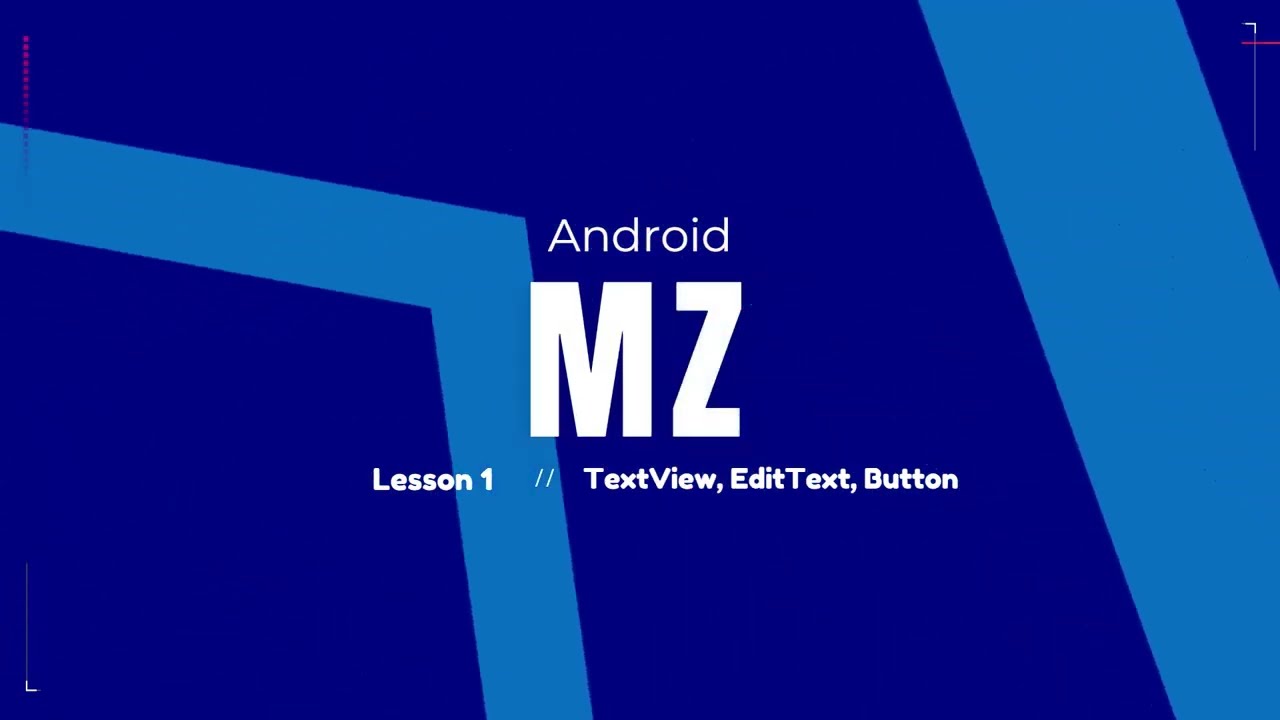TextView, EditText, Button | Android | Kotlin