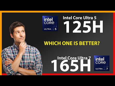 INTEL Core Ultra 5 125H vs INTEL Core Ultra 7 165H Technical Comparison