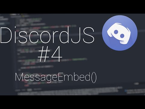 DiscordJS Basics #4 | Message Embeds