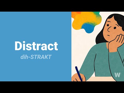 How to Pronounce Distract?