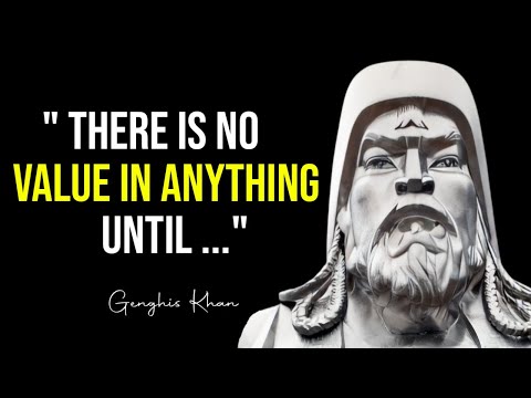 30 Top Quotes By Genghis Khan - The Dreaded Mongol Leader || Useful Quotes