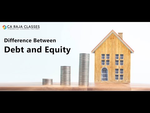 Difference between Debt and Equity - Financial Management - A Complete Study