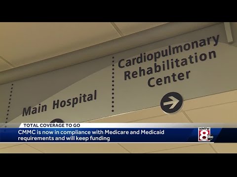 Central Maine Medical Center corrects problems, will keep Medicare, Medicaid funding