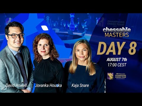$1.6M MCCT | Chessable Masters | Day 8 | D. Howell, J. Houska & K. Snare