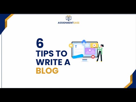How to Write Blogs For Beginners? | 6 Effective Blog Writing Tips (2021) | Assignment help
