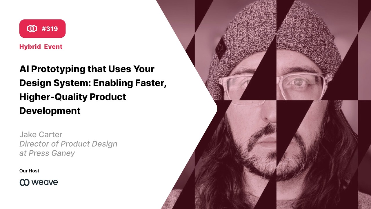 317 - Jake Carter - AI Prototyping that Uses Your Design System