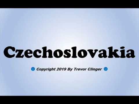 How To Pronounce Czechoslovakia