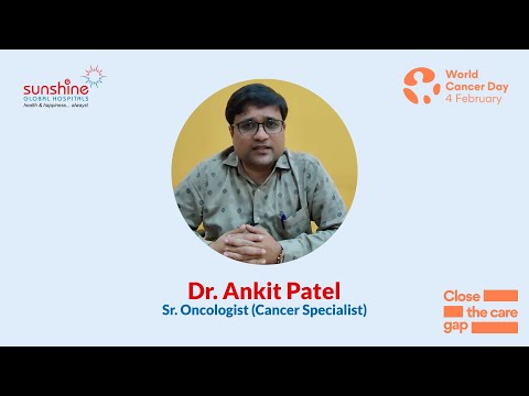 #sunshineglobalhospitalcancerday - Dr. Ankit Patel
