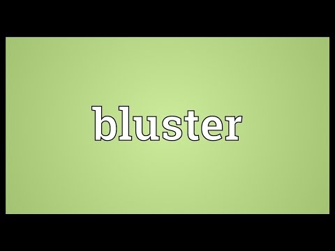 Bluster Meaning
