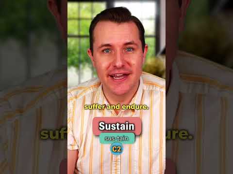 Sustain - Meaning, Pronunciation, Synonyms and an Example Sentence (English Word of the Day)