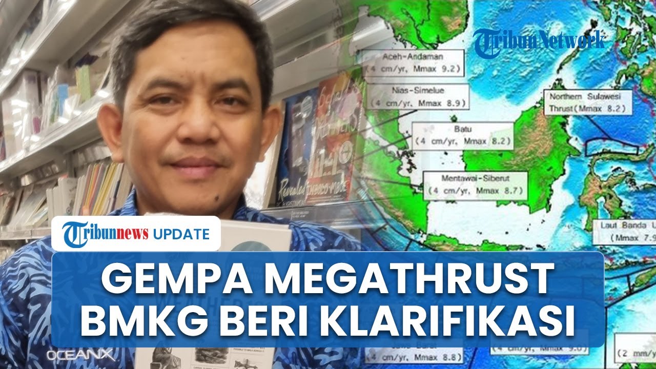 Heboh Gempa Megathrust yang Picu Tsunami, BMKG Klarifikasi soal Gempa 'Tinggal Tunggu Waktu ...