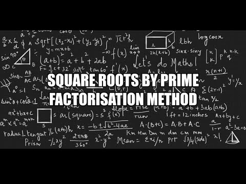 Finding square root by Prime Factorisation Method