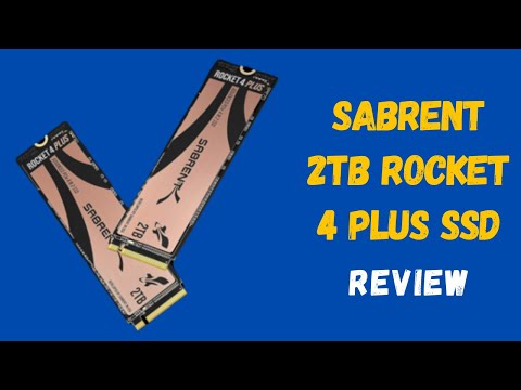 High-Speed Storage Solution: SABRENT 2TB Rocket 4 Plus NVMe SSD Review