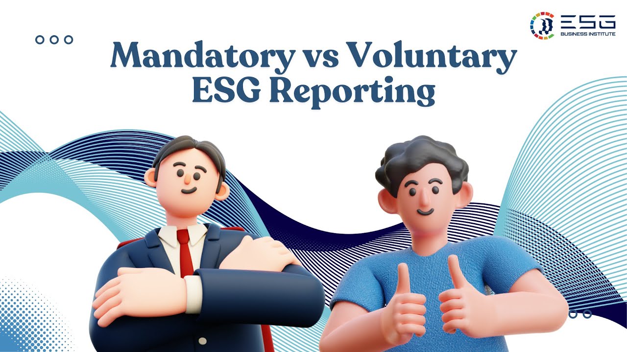 Mandatory vs Voluntary ESG Reporting