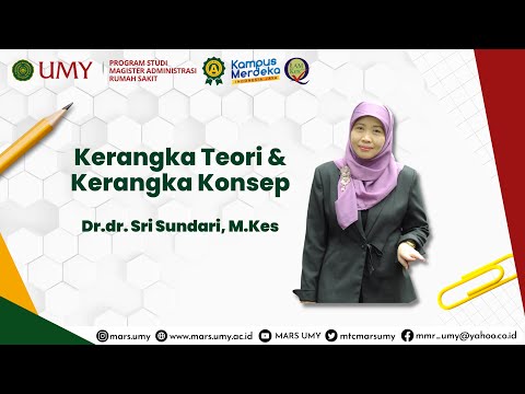 Kerangka Teori & Kerangka Konsep - Dr.dr. Sri Sundari, M.Kes