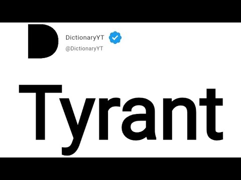 Tyrant Meaning in English