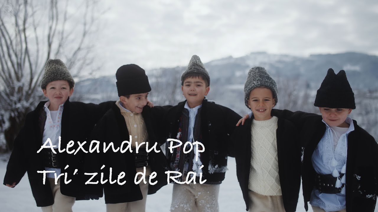 Alexandru Pop - Tri’ zile de Rai (versuri) - Trăiește Muzica