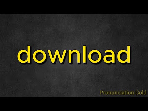 How to Pronounce Download - Say it Correctly Every Time!