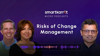 Risks of Change Management