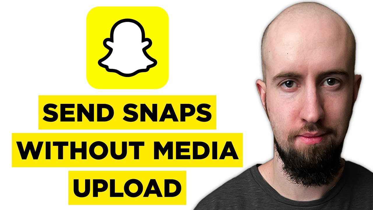 How To Send Snaps Without Media Upload On Snapchat (2026) - Complete Tutorial