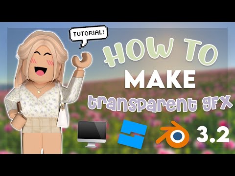 HOW to make a *TRANSPARENT* GFX in BLENDER 3.2 | woman rig | roblox | cloudixia ♡