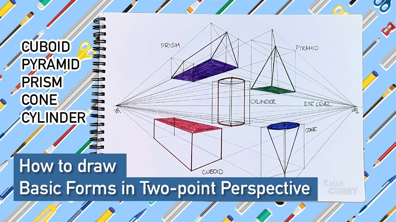 How to draw Basic Forms in Two-point Perspective | Cuboid, Pyramid, Prism, Cone, Cylinder