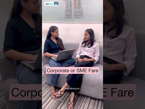 Corporate & SME Fare 💸 #flyshop #businesstraveller