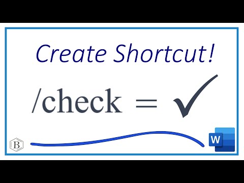 How to create a shortcut to add a βββ Checkmark/Tick Mark βββ to a Microsoft Word Document