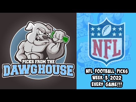 NFL Week 3 2022 Picks and Predictions ---EVERY GAME