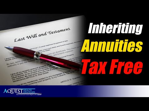 How To Inherit Annuities Tax-Free
